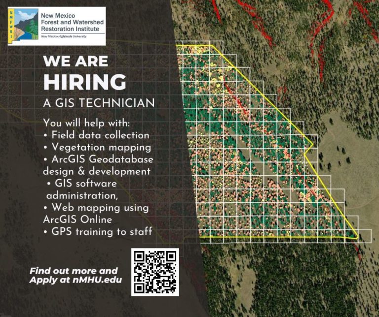 GIS Technician opening - New Mexico Forest and Watershed Restoration ... GIS Technician opening - New Mexico Forest and Watershed Restoration ...